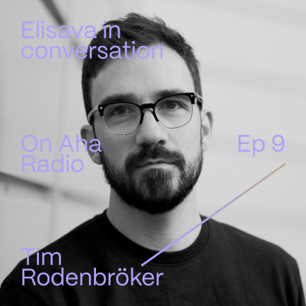 Elisava in conversation #09 – Tim Rodenbröker - Elisava